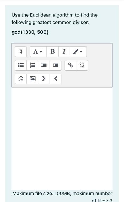 Solved Use the Euclidean algorithm to find the following | Chegg.com