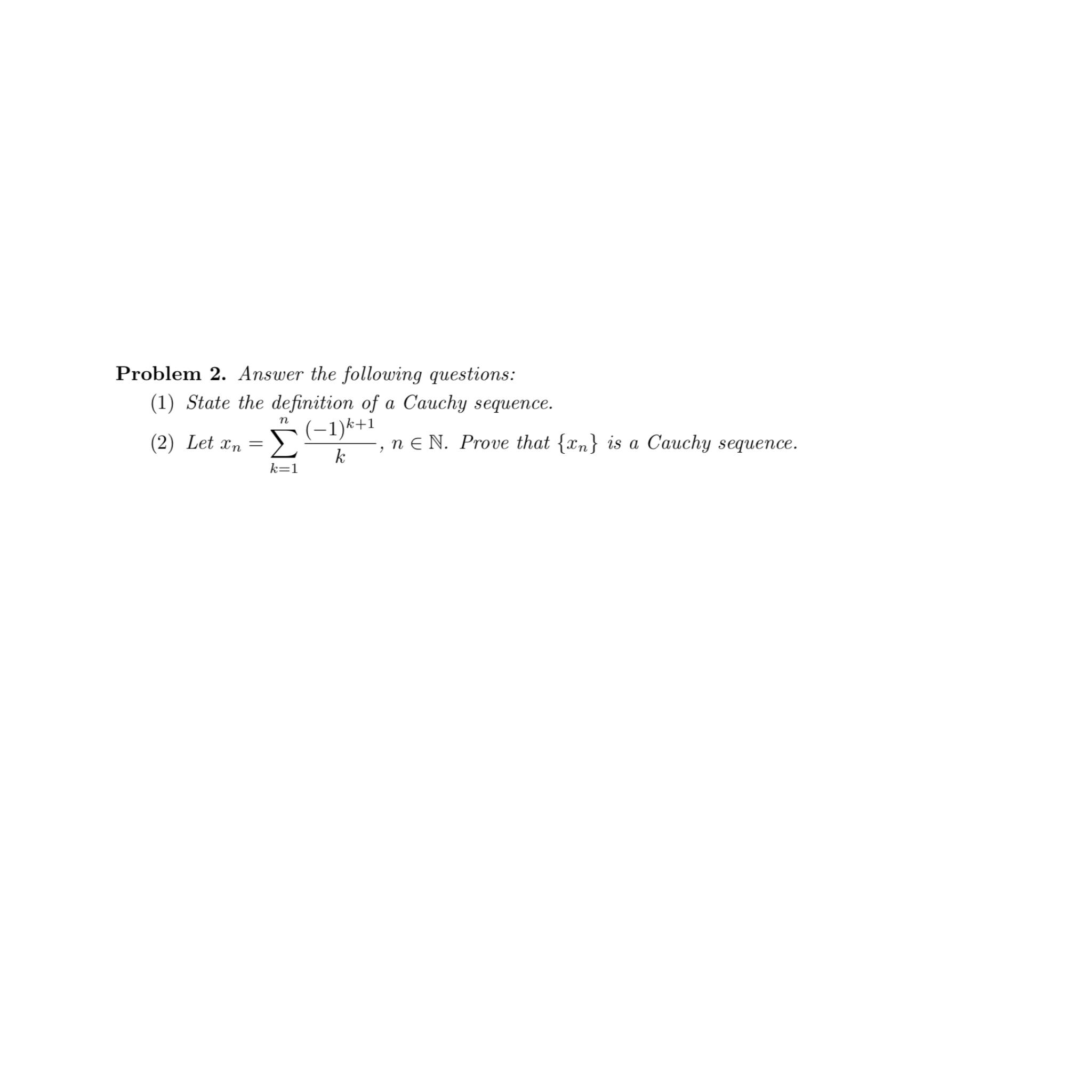 Solved Problem 2. ﻿Answer the following questions:(1) ﻿State | Chegg.com