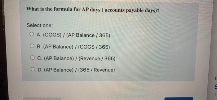Solved What is the formula for AP days ( accounts payable | Chegg.com
