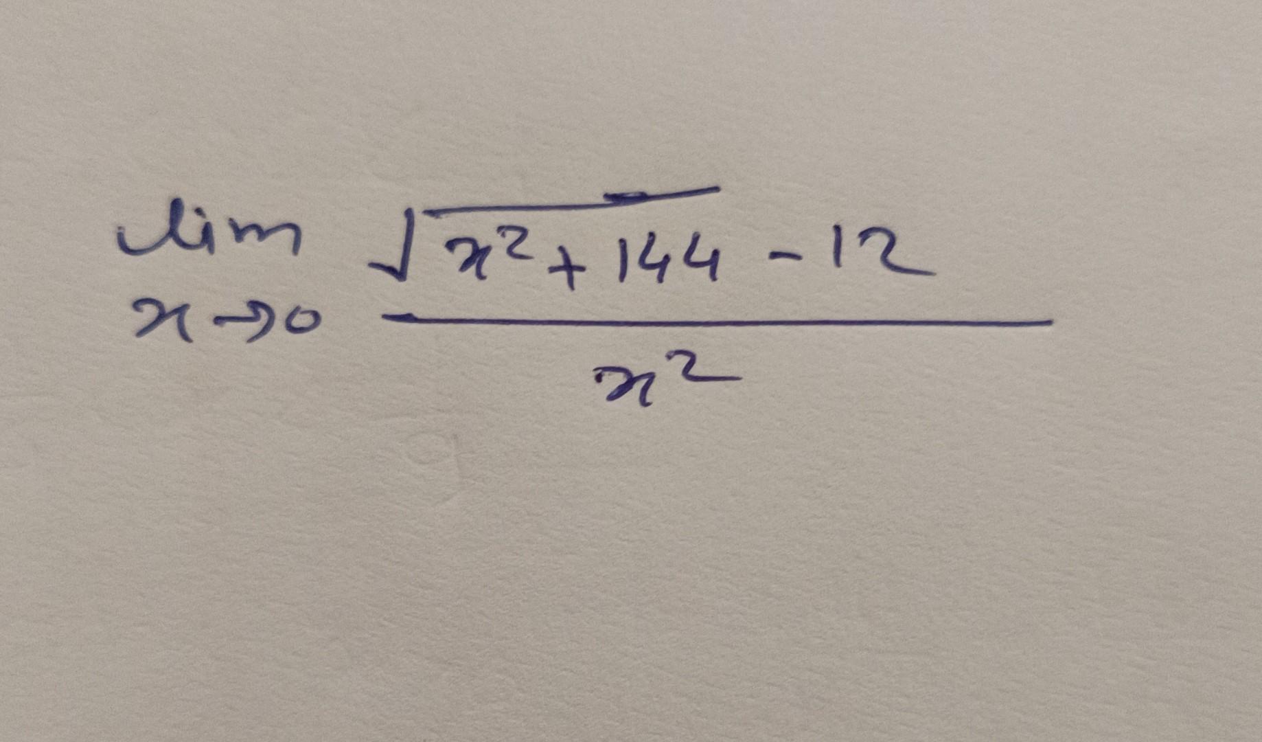 Solved limx→0x2x2+144−12 | Chegg.com