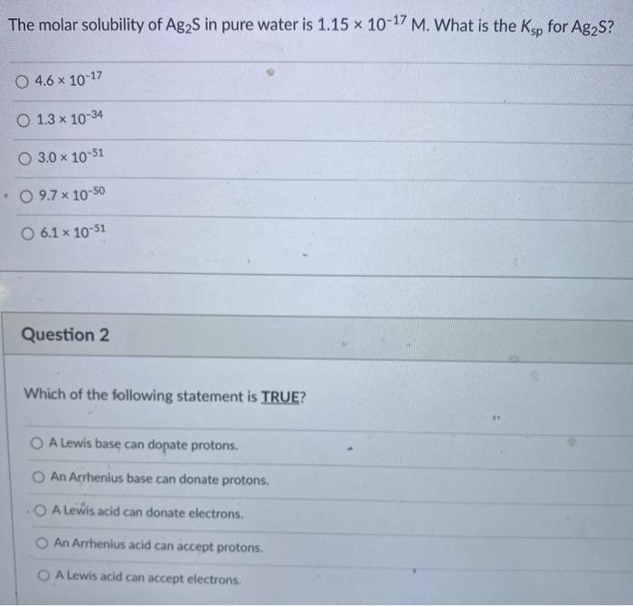 Solved The molar solubility of Ag2S in pure water is 1.15 x | Chegg.com