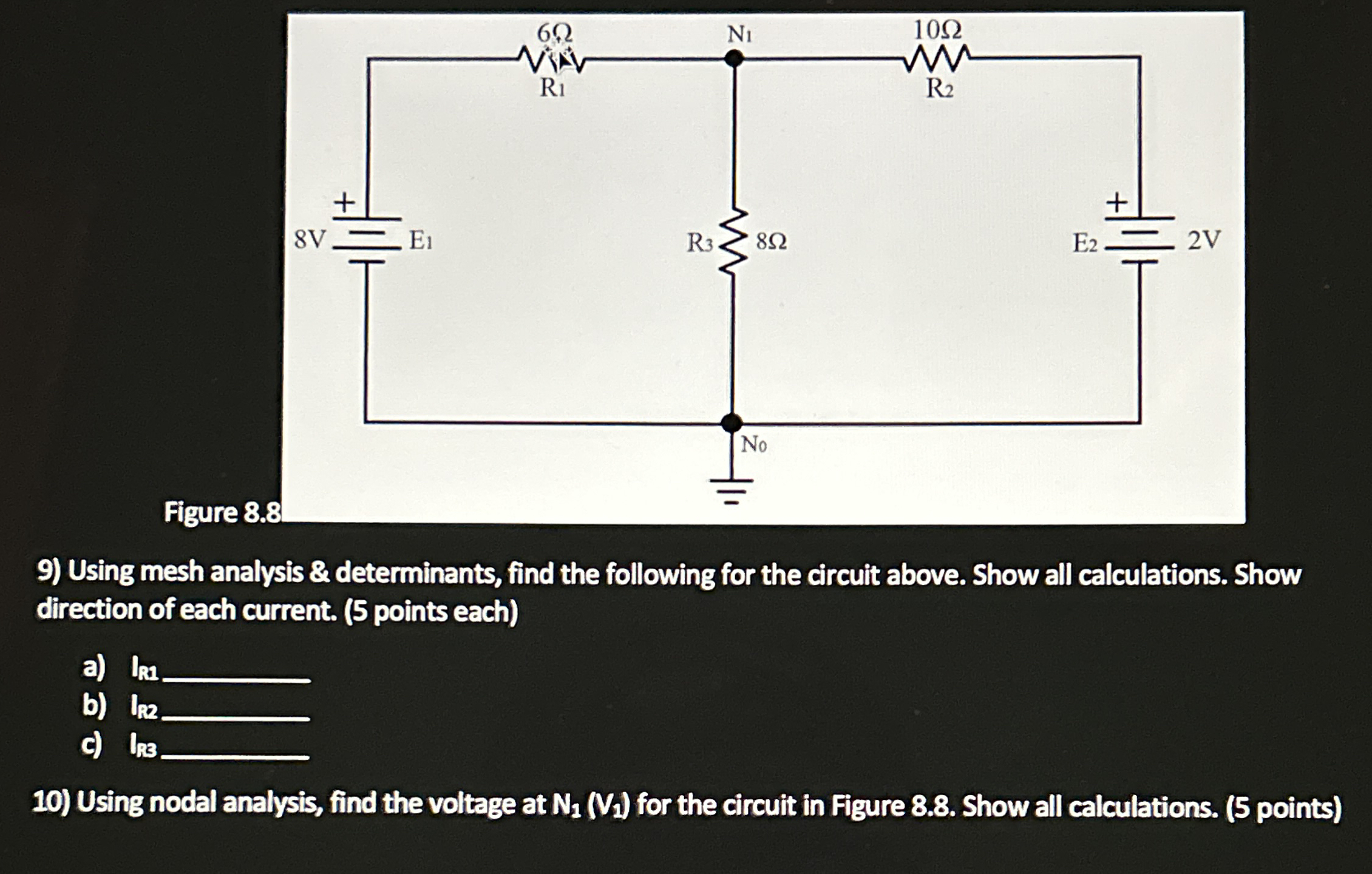 Solved Using mesh analysis & determinants, find the | Chegg.com