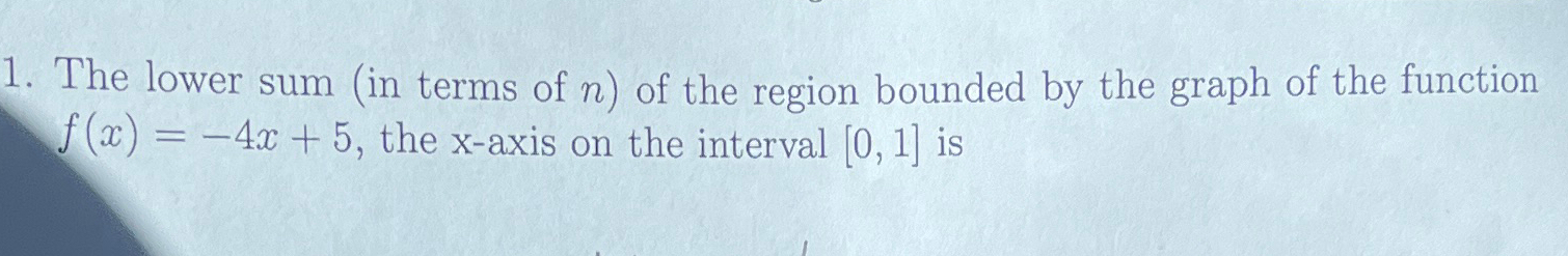 Solved The lower sum (in terms of n ) ﻿of the region bounded | Chegg.com
