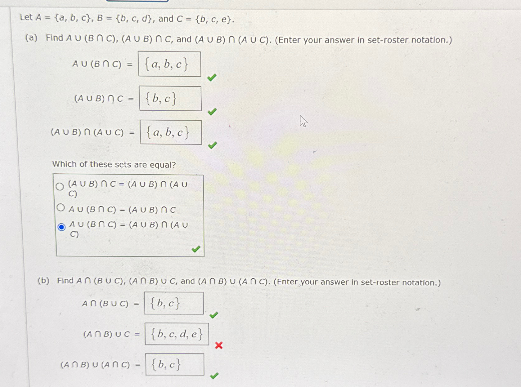 Solved Let A={a,b,c},B={b,c,d}, ﻿and C={b,c,e}.(a) ﻿Find | Chegg.com