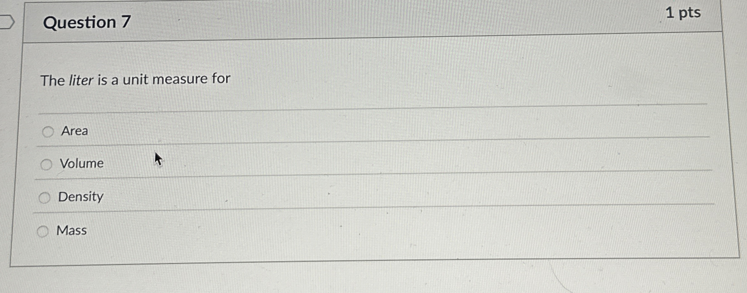 Solved Question 71 ﻿ptsThe liter is a unit measure | Chegg.com