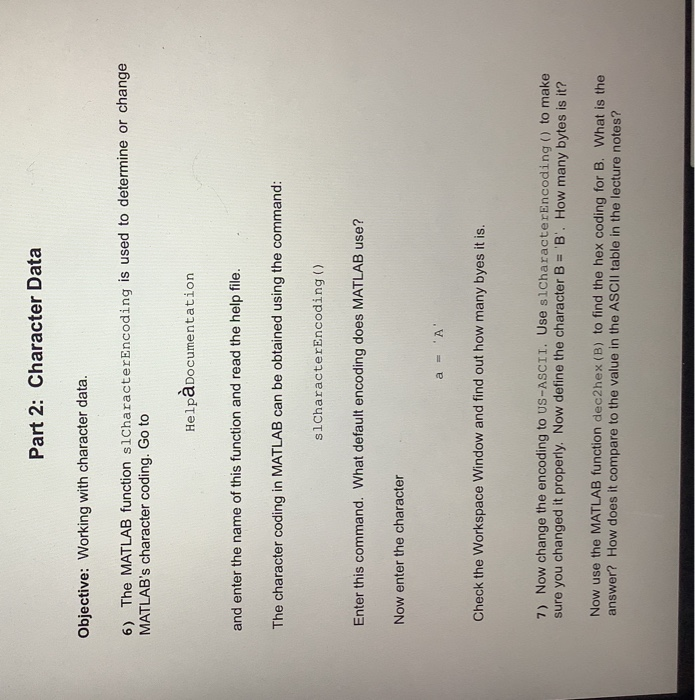 Solved Part 2: Character Data Objective: Working with | Chegg.com