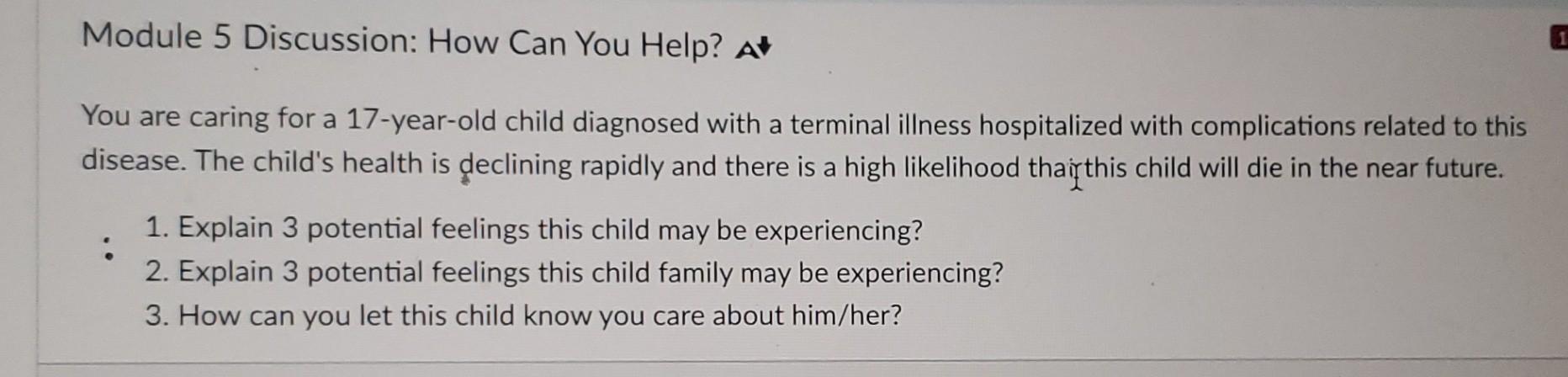 Solved Module 5 Discussion: How Can You Help? You are caring | Chegg.com