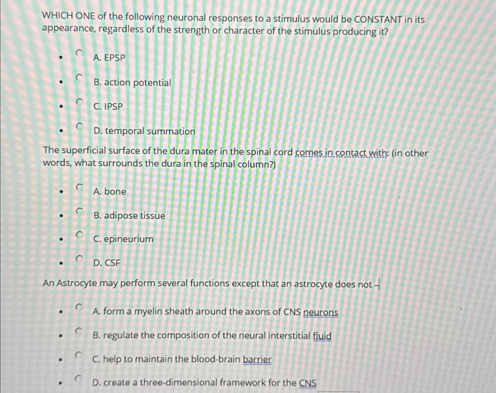 Solved WHICH ONE of the following neuronal responses to a | Chegg.com