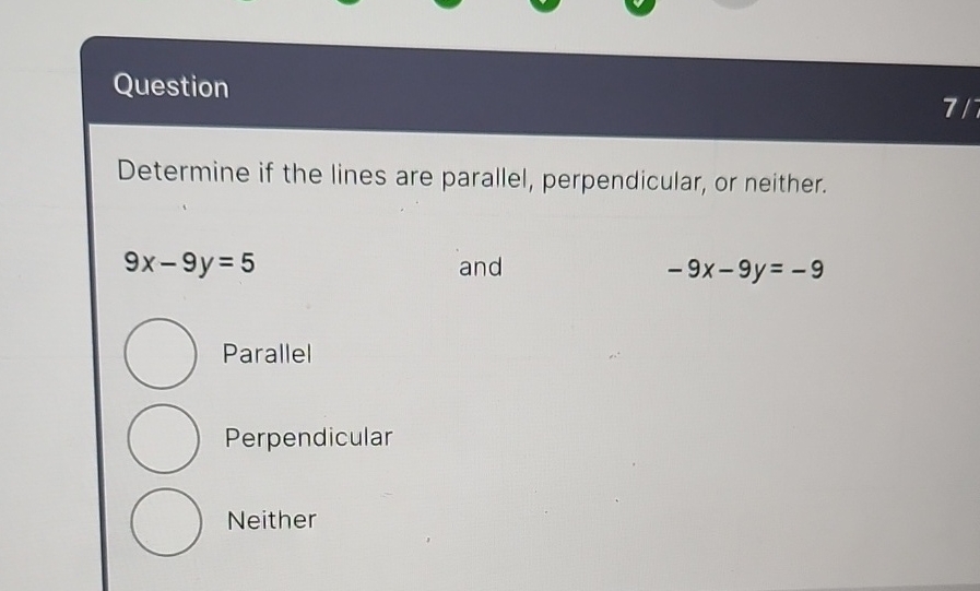 Question7/7Determine if the lines are parallel, | Chegg.com