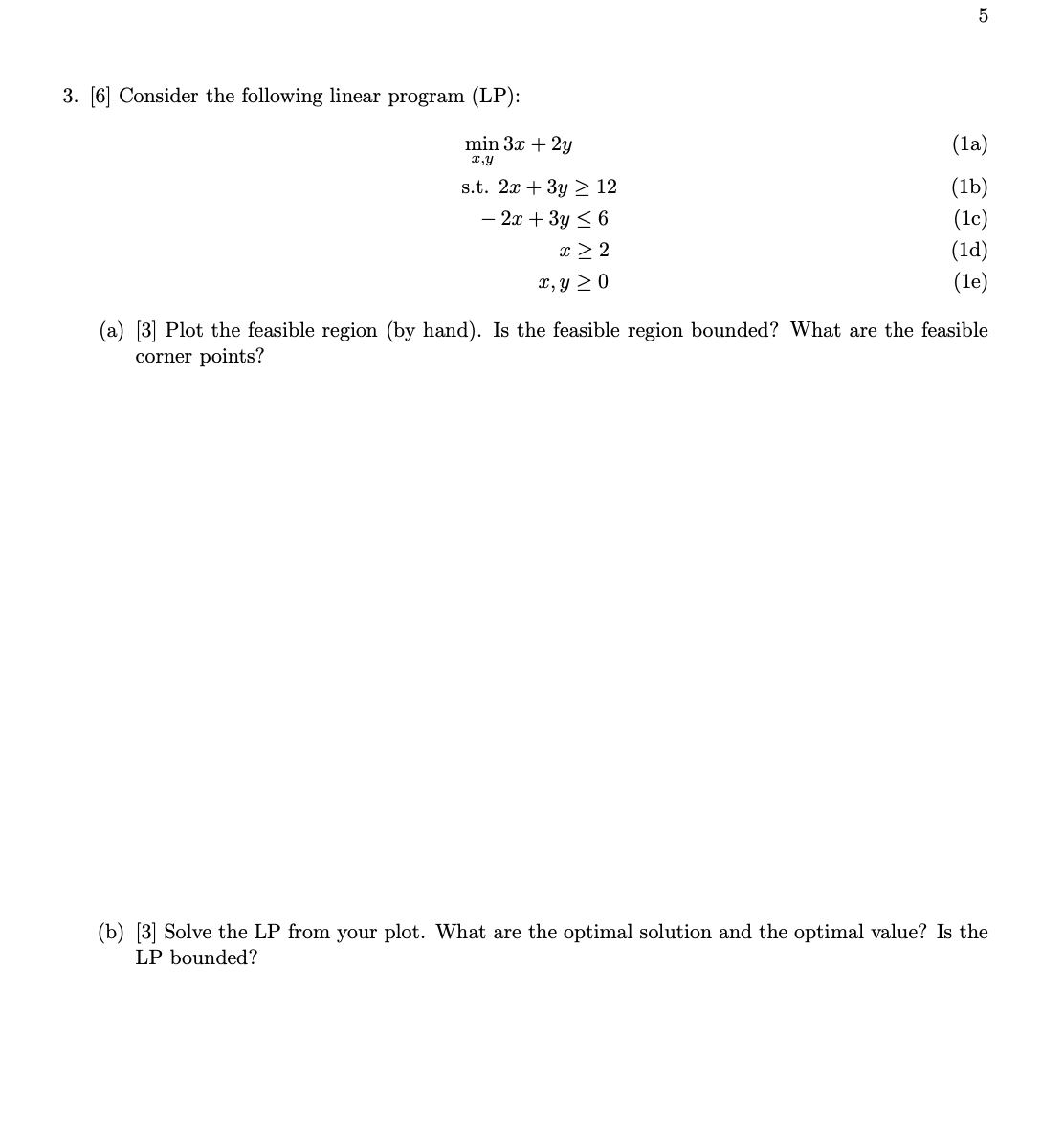 Consider the following linear program (LP):minx,y3x | Chegg.com