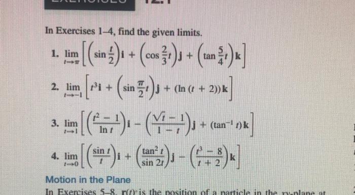 Solved In Exercises 1-4, find the given limits. 1. lim 2. | Chegg.com
