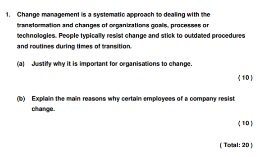 Solved 1. Change management is a systematic approach to | Chegg.com