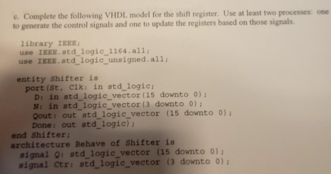 Solved 6 (30 points) Design a 16-bit shift register | Chegg.com