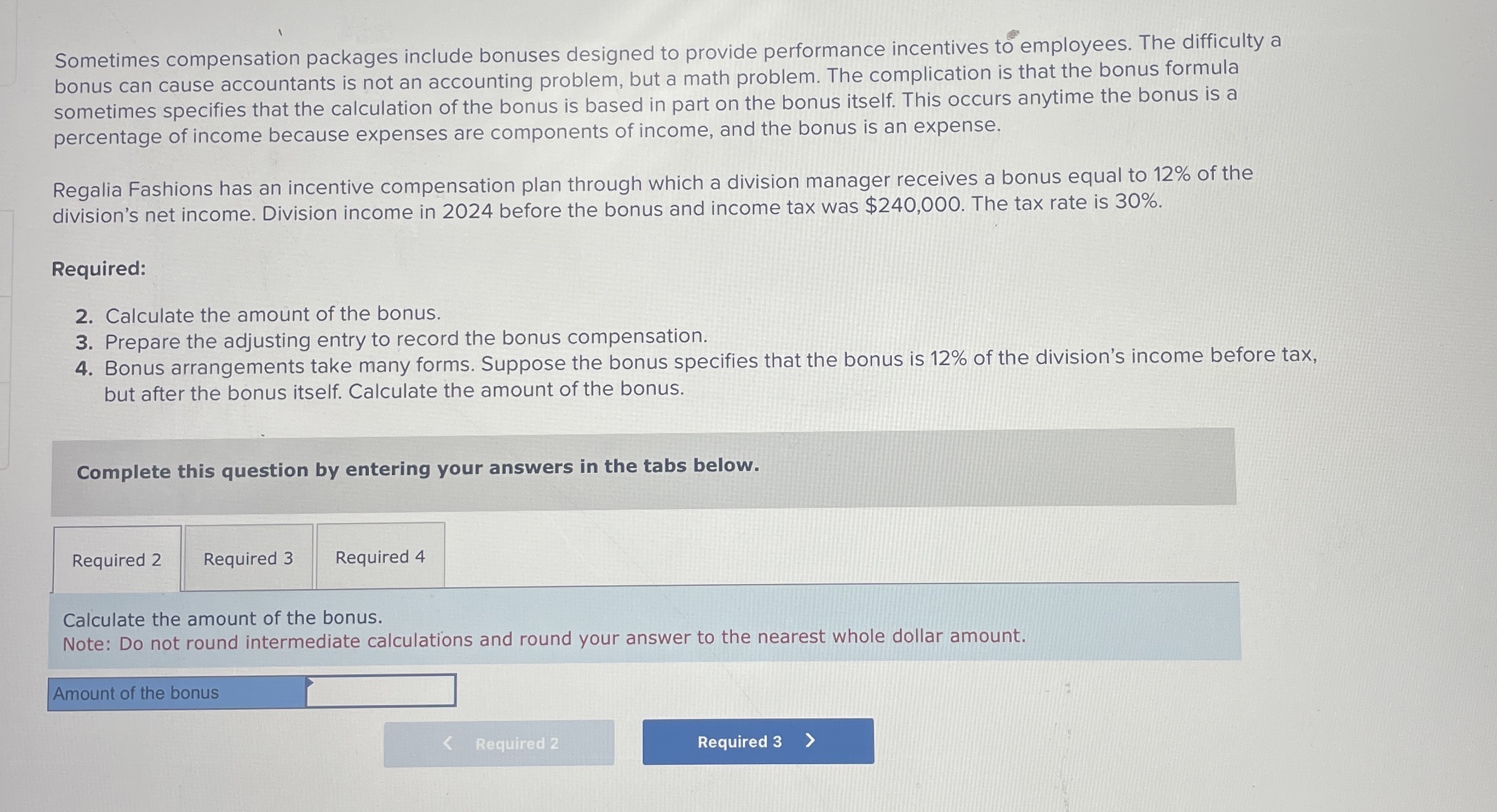 Solved Sometimes compensation packages include bonuses | Chegg.com
