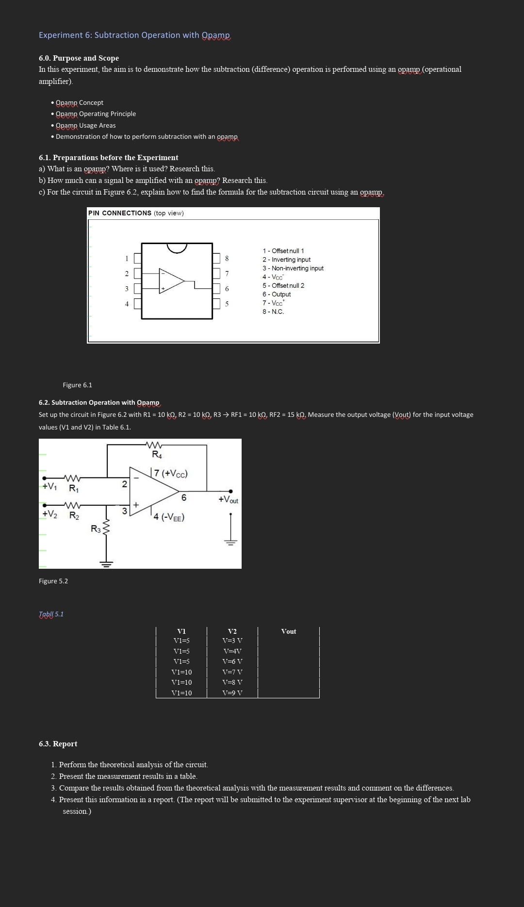 Solved Experiment 6: Subtraction Operation with Qpamp6.0. | Chegg.com