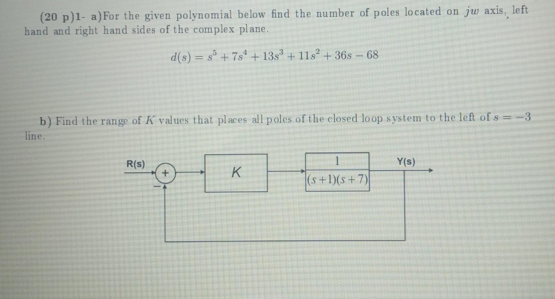 Solved (20 p)1- a)For the given polynomial below find the | Chegg.com