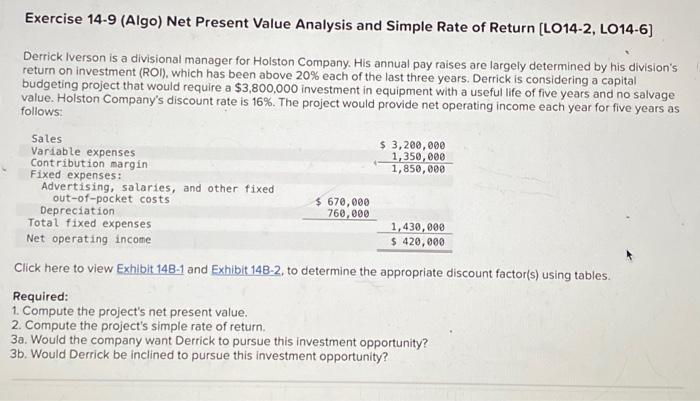 Solved Exercise 14-9 (Algo) Net Present Value Analysis and | Chegg.com