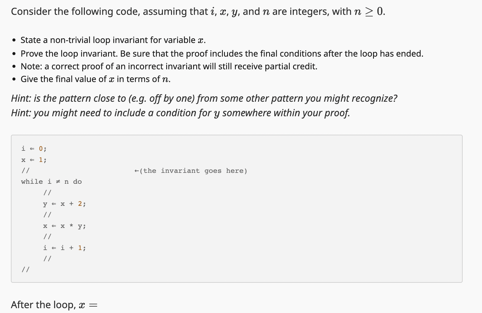 Solved Consider the following code, assuming that i,x,y, | Chegg.com