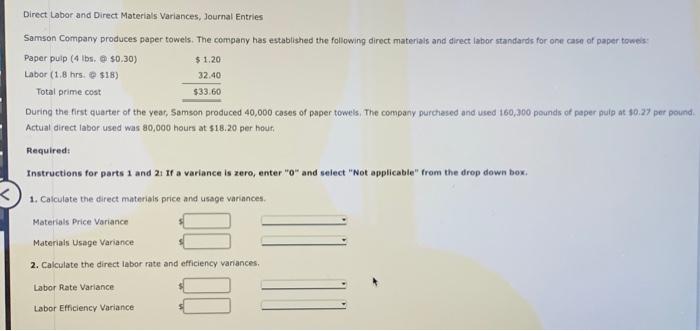 Solved Direct Labor and Direct Materials Variances, Journal | Chegg.com