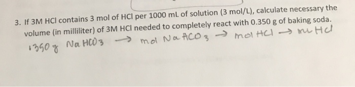 Solved 3. If 3M HCl contains 3 mol of HCI per 1000 mL of | Chegg.com