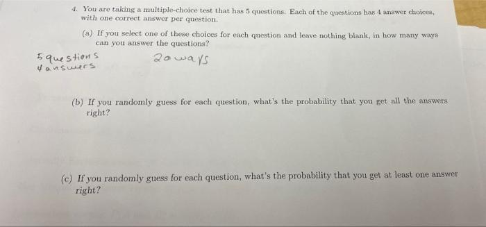 Solved 1. You are taking a multiple choice test that has 5 | Chegg.com