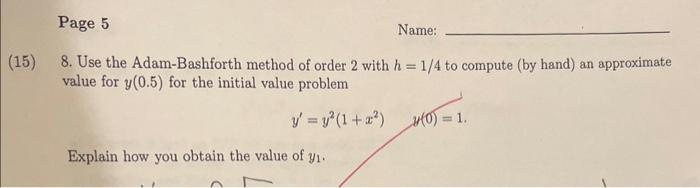 Solved 8. Use the Adam-Bashforth method of order 2 with | Chegg.com