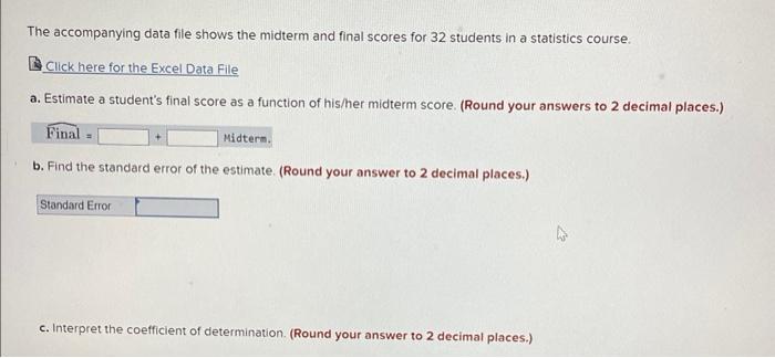 Solved The accompanying data file shows the midterm and | Chegg.com