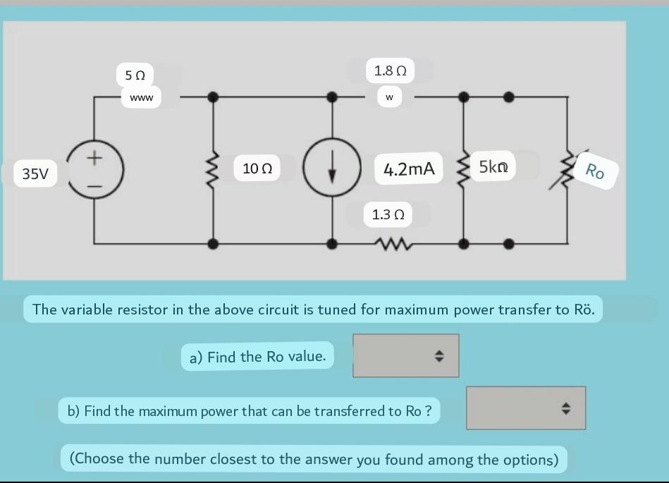 Solved The variable resistor in the above circuit is tuned | Chegg.com