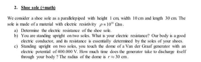 Solved 2. Shoe sole ( + math) We consider a shoe sole as a | Chegg.com