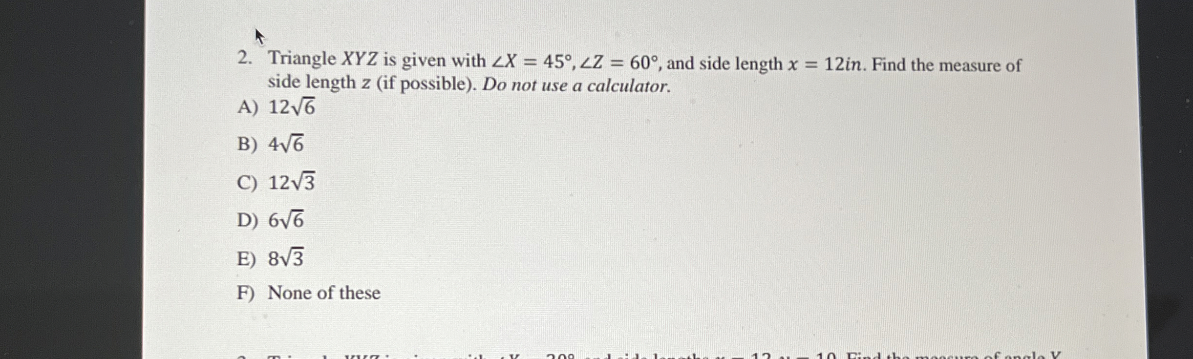 Solved Triangle xYZ ﻿is given with ??x=45°,?Z=60°, ﻿and side | Chegg.com