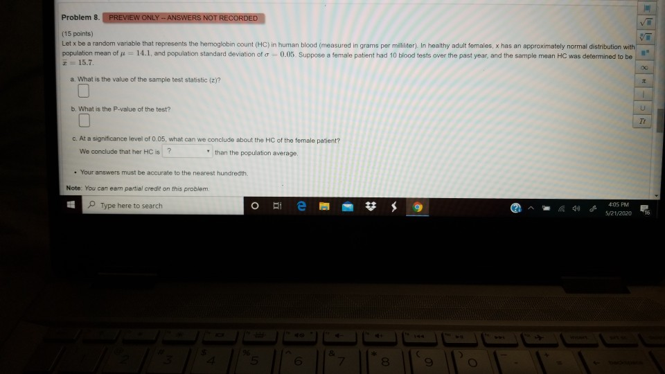 Solved Problem 8. PREVIEW ONLY - ANSWERS NOT RECORDED 1 (15 | Chegg.com