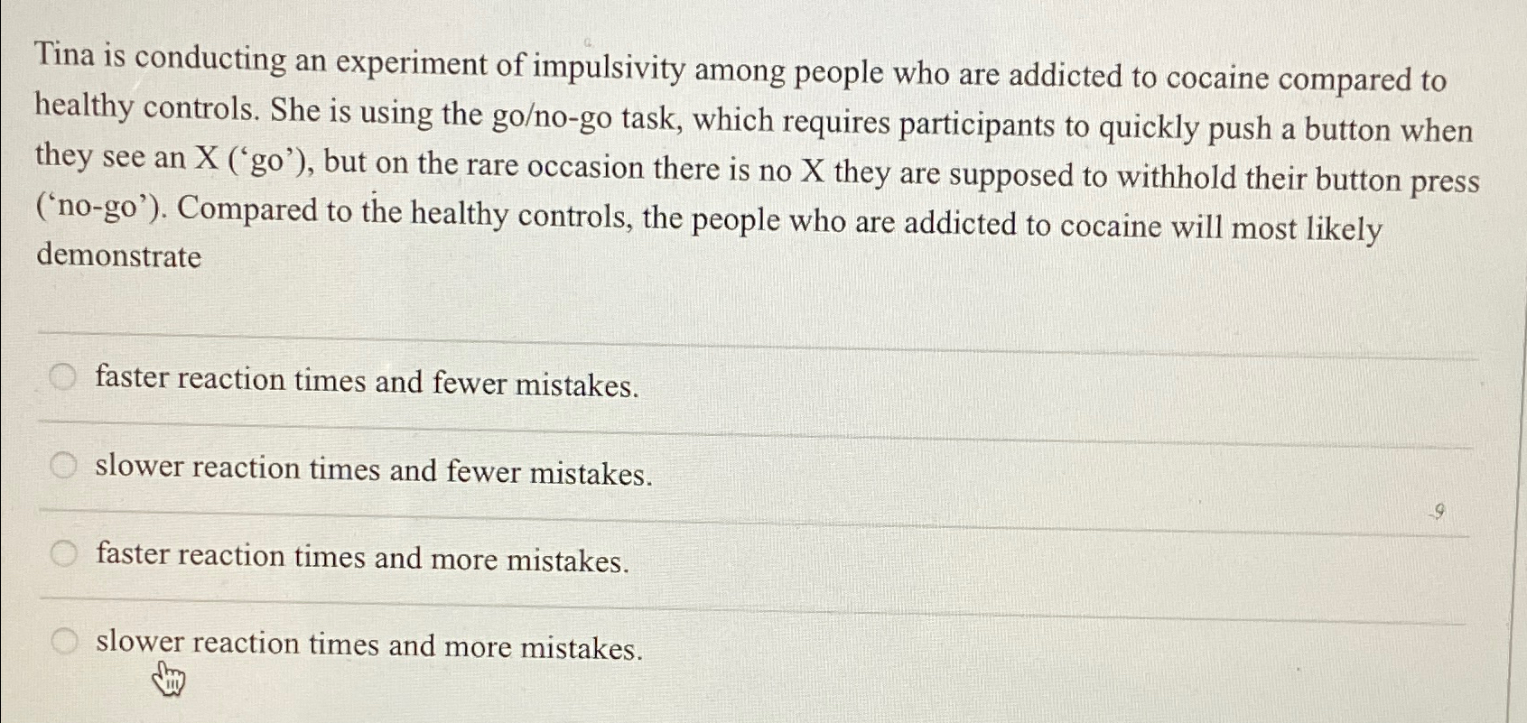 Solved Tina is conducting an experiment of impulsivity among | Chegg.com