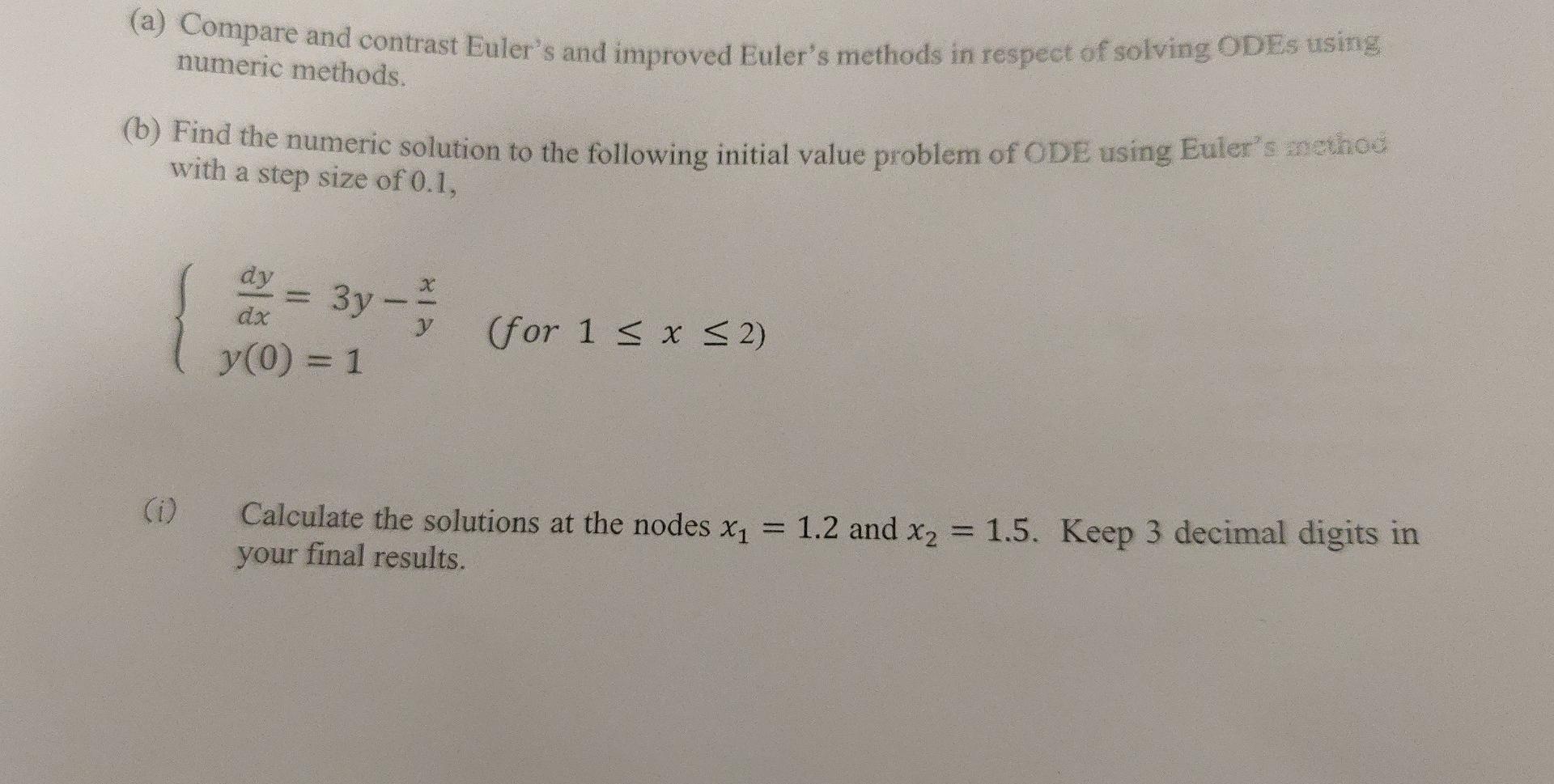 Solved (a) Compare and contrast Euler's and improved Euler's | Chegg.com