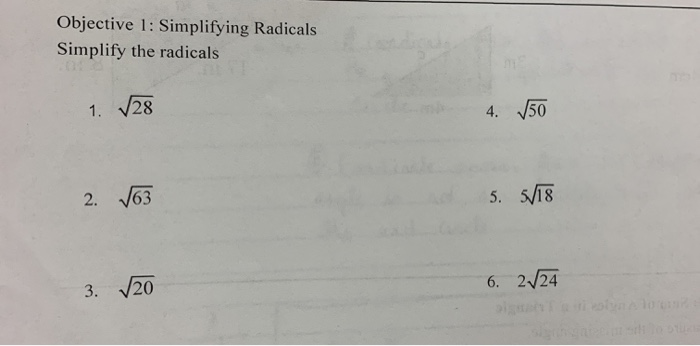 Solved Objective 1: Simplifying Radicals Simplify the | Chegg.com