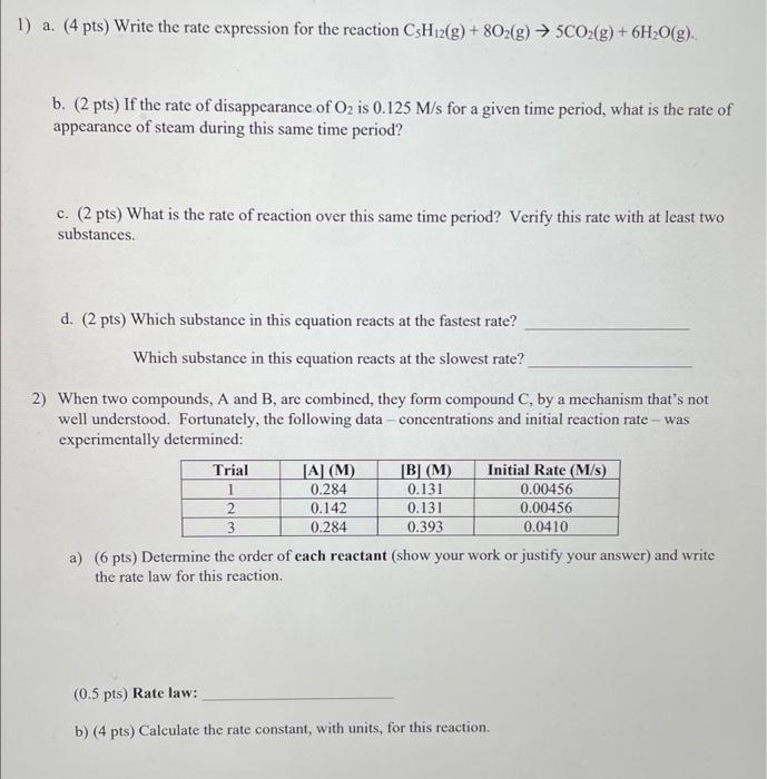 Solved a. (4 pts) Write the rate expression for the reaction | Chegg.com