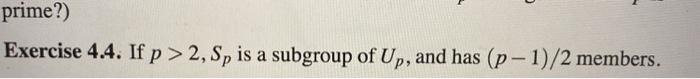 Solved Sp is square mod p and Up is a multiplicative group | Chegg.com