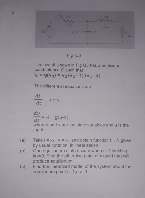 Solved 3 Roi Ohm Fig Q3 The circuit shown in Fig Q3 has a | Chegg.com