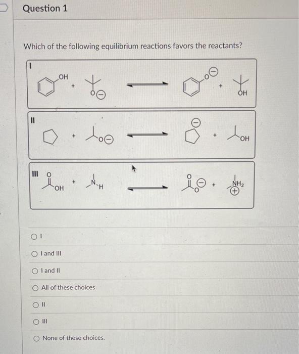 Solved Which of the following equilibrium reactions favors | Chegg.com