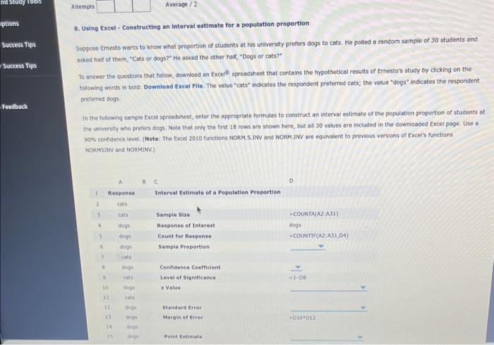 Solved 8. Using Excel - Constructing an Interval estimate | Chegg.com