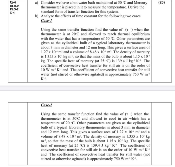 Solved (20) Q-4 CL0-2 PLO-2 C-4 a) Consider we have a hot | Chegg.com