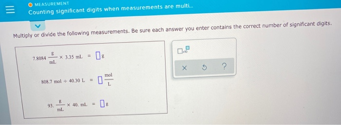 Solved — Counting significant digits when measurements are | Chegg.com