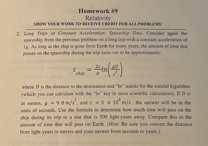 Solved Homework \#9 Relativity SHOW YOUR WORK TO RECEIVE | Chegg.com