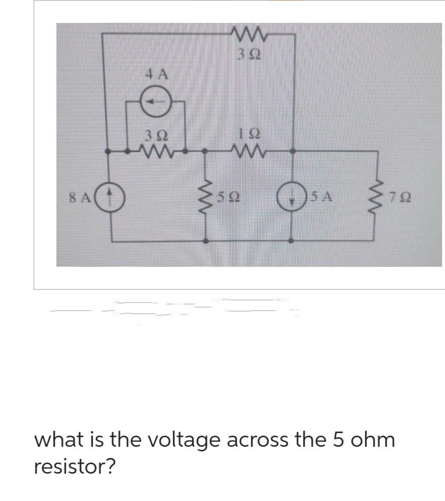 Solved what is the voltage across the 5ohm resistor? | Chegg.com