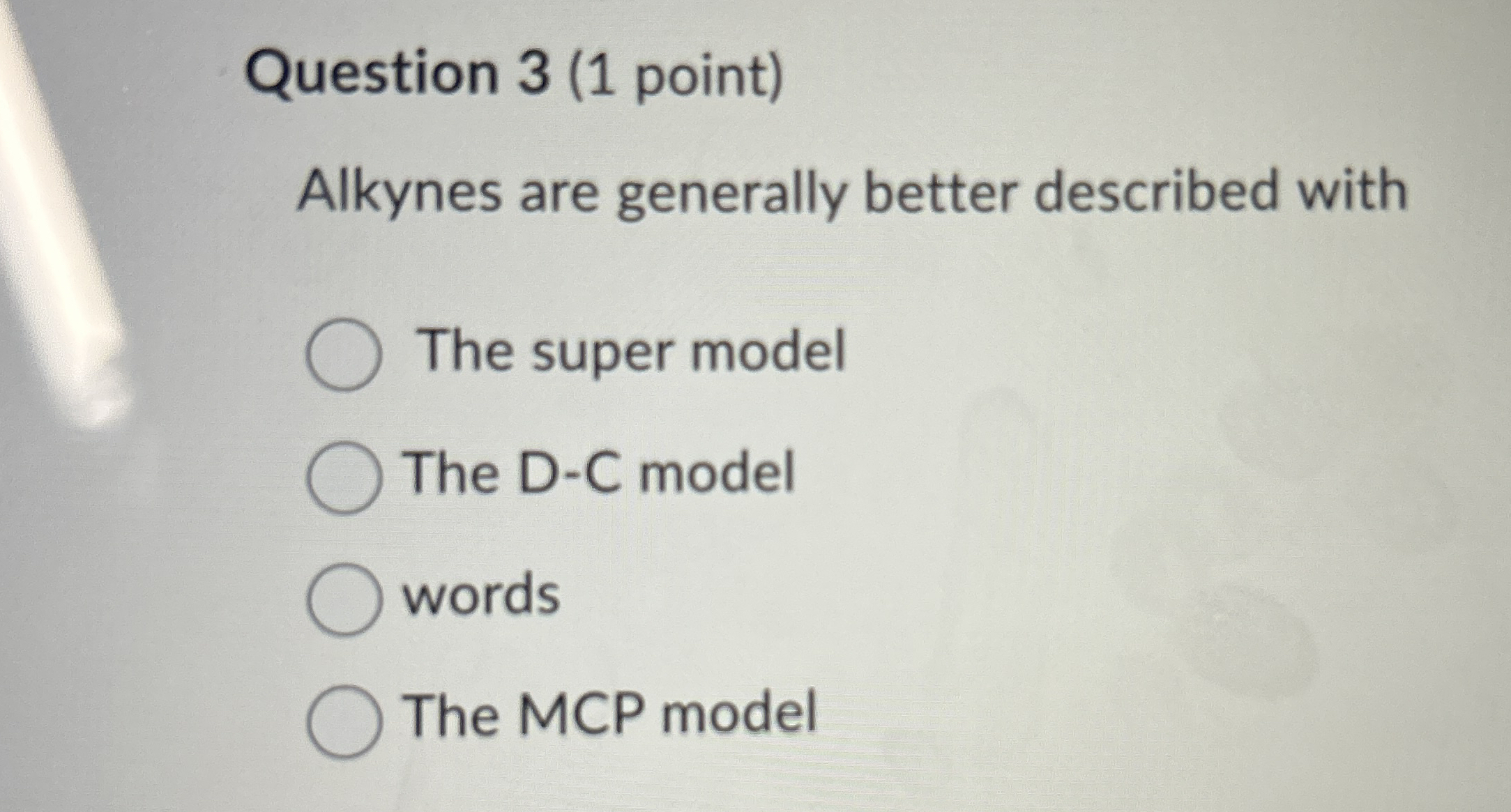 Solved Question 3 (1 ﻿point)Alkynes are generally better | Chegg.com