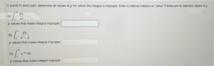 Solved (1 point) In each part, determine all values of p for | Chegg.com