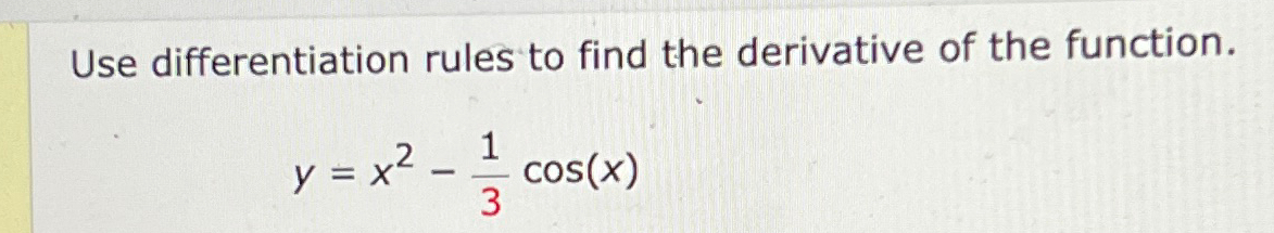Solved Use differentiation rules to find the derivative of | Chegg.com