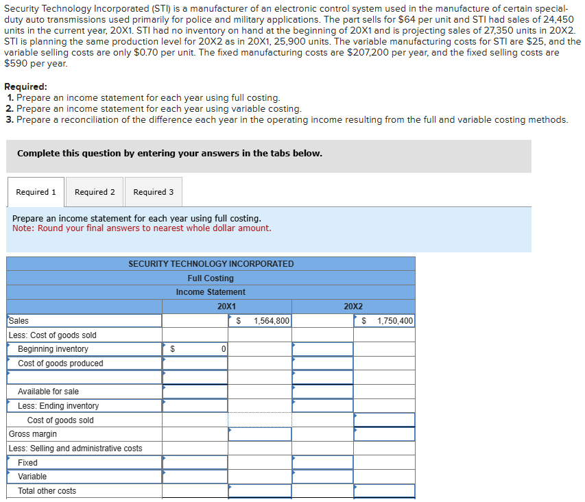 Solved Security Technology Incorporated (STI) ﻿is a | Chegg.com