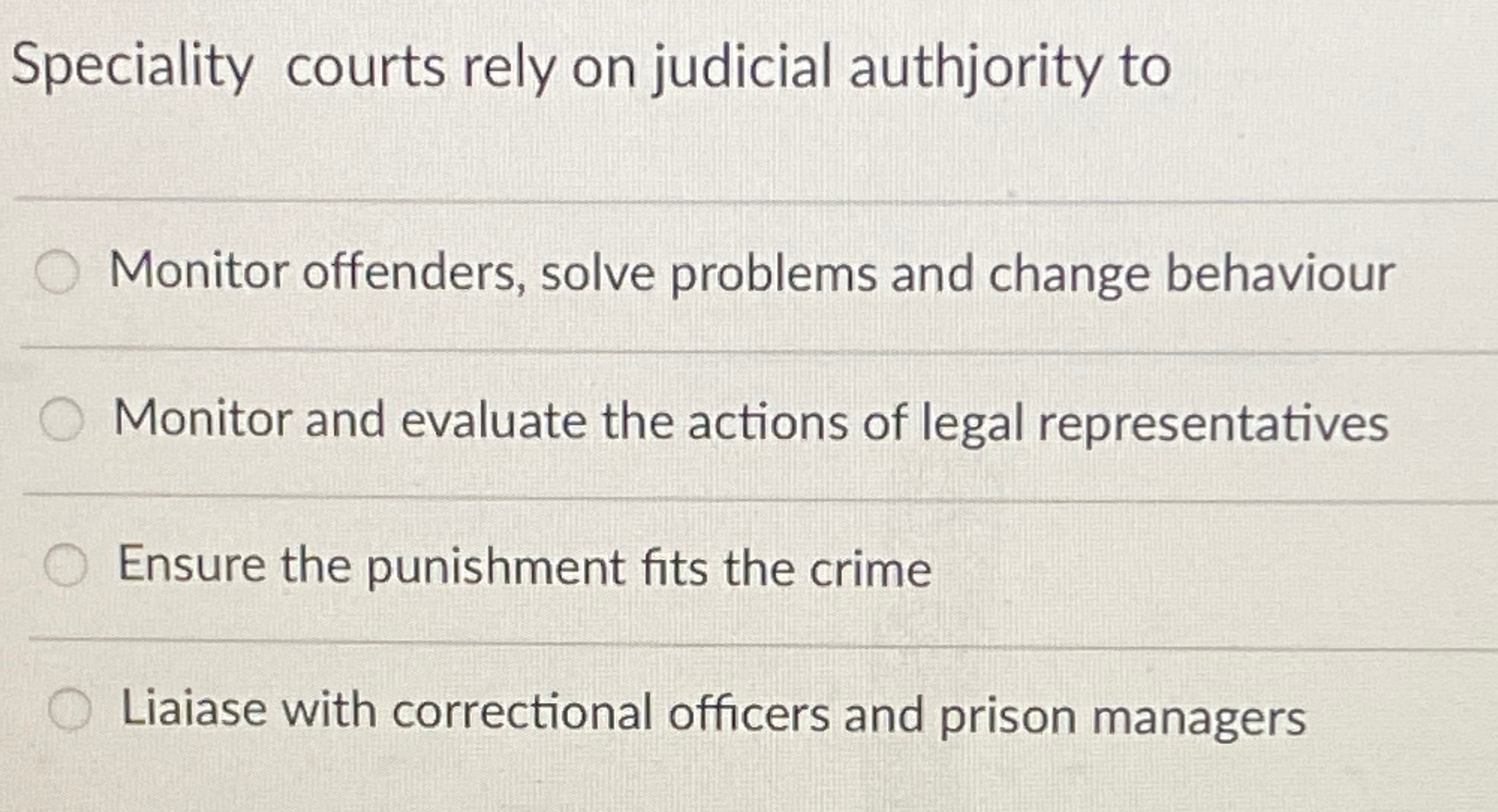 Solved Speciality courts rely on judicial authjority | Chegg.com