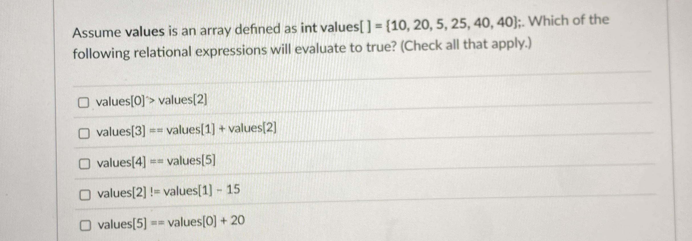 Solved Assume values is an array defined as int | Chegg.com