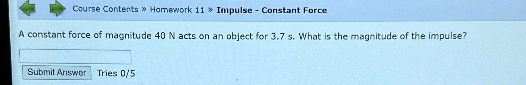 Solved Course Contents» ﻿Homework 11≫ ﻿Impulse - ﻿Constant | Chegg.com
